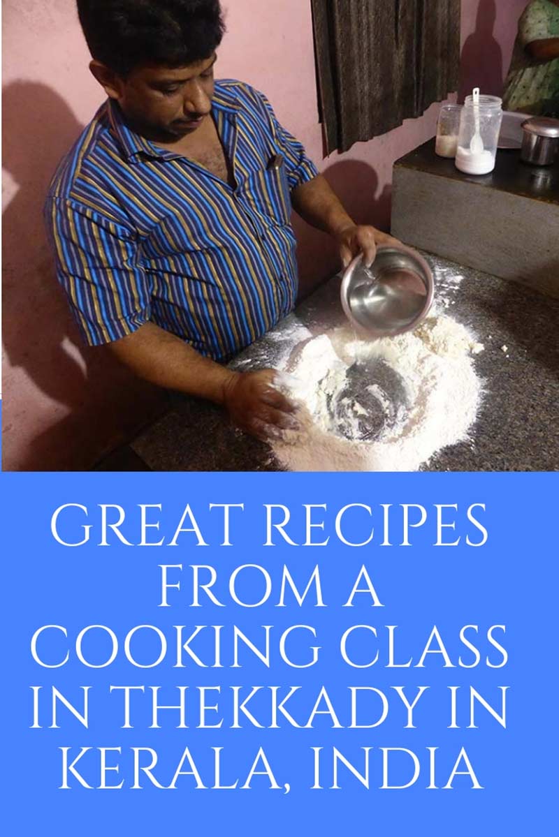 A Cooking Class in Thekkady in Kerala, India …who is a rickshaw driver ...